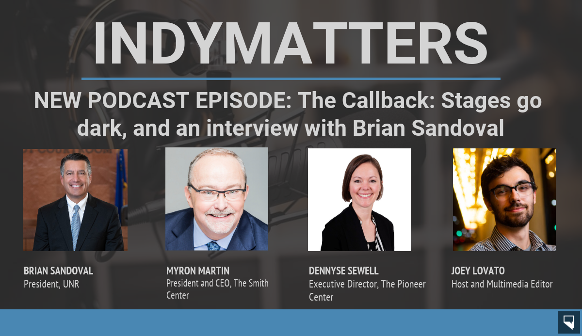 The Callback: Stages go dark, and an interview with Brian Sandoval ...